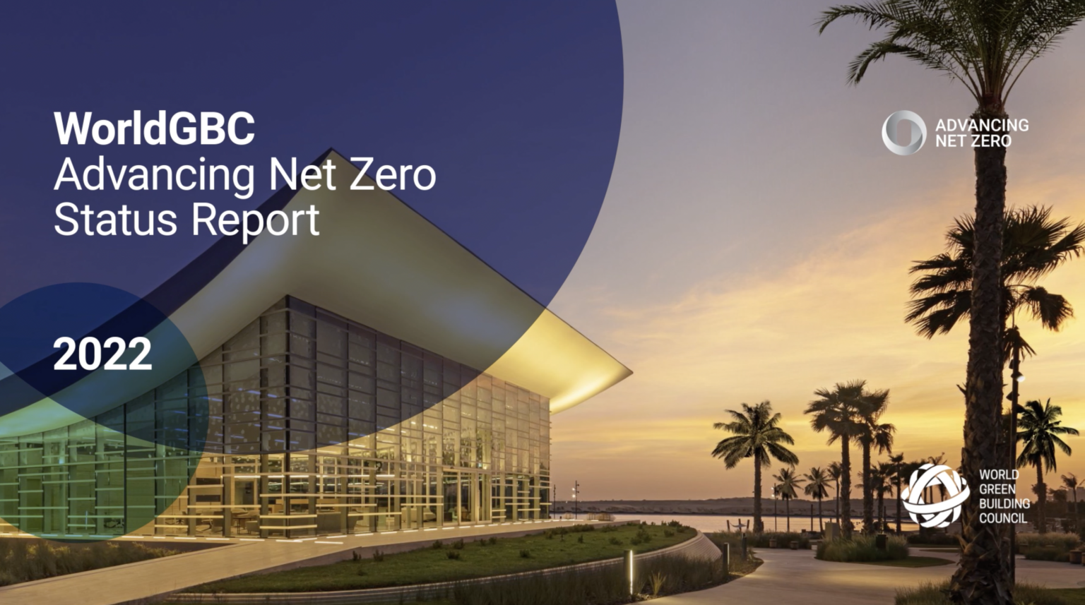 WorldGBC spotlights change makers advancing net zero built environments in line with Paris ...