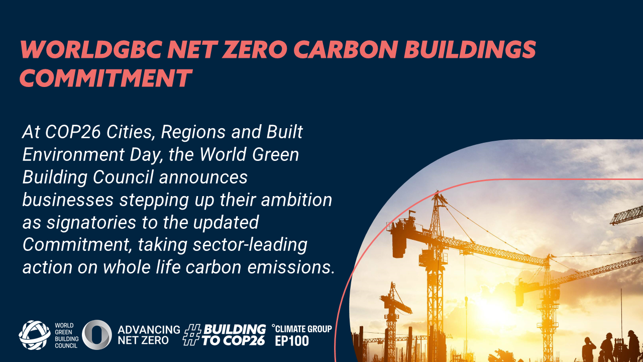 44 businesses announced as signatories to WorldGBC’s Net Zero Carbon ...